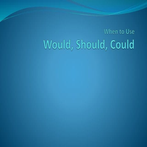 Should, Would Could (1).pptx