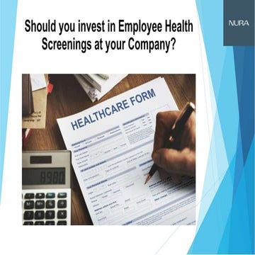 Should you invest in Employee Health Screenings at your Company? | PPT