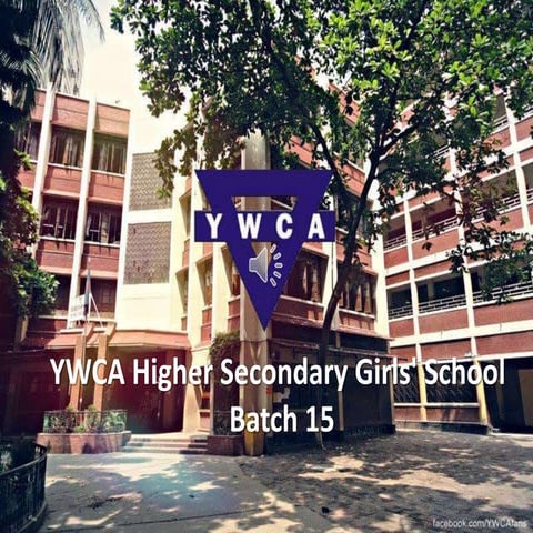 YWCA Batch 2015, Slide show | PPSX
