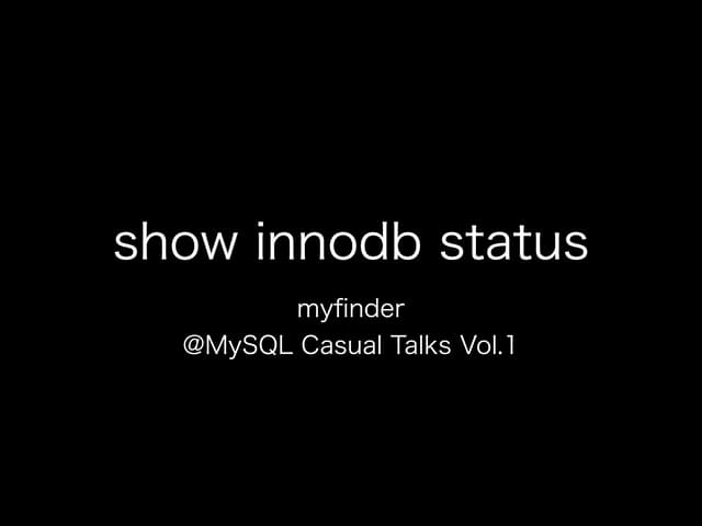 show innodb status | PDF show innodb status | PDF