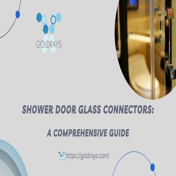 Shower Door Glass Connectors A Comprehensive Guide.pdf