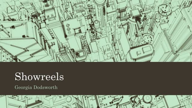 showreel breakdown.pptx