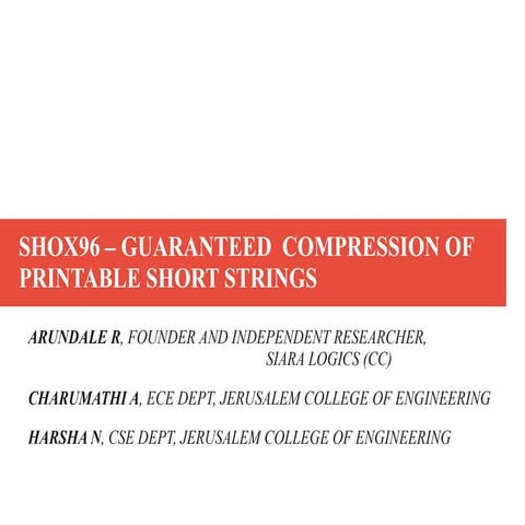 Shox96 - Guaranteed Compression of Printable Short Strings | PPT