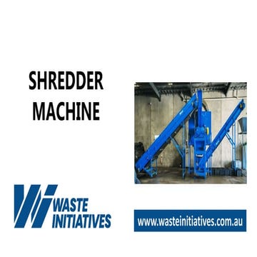 Shredder Machine | PPTX