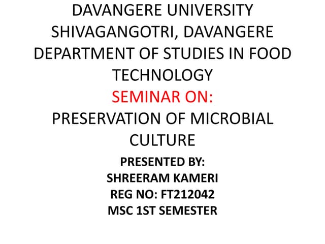 Preservation of industrially important microbial strain | PPTX