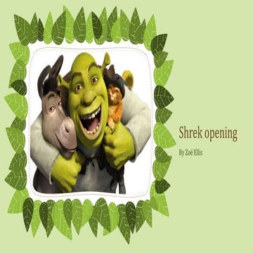 The Shrek opening | PPTX