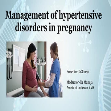 "Comprehensive Management of Hypertensive Disorders During Pregnancy ...