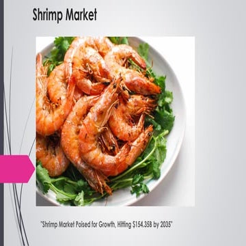Shrimp Market Growth Overview 2025-2035.pdf