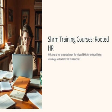 Shrm-Training-Courses-Rooted-HR Rooted-HR | PDF