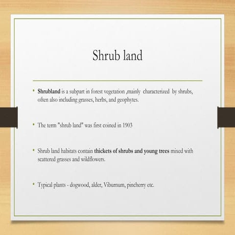 Shrub land AND ITS FEATURES | PPT