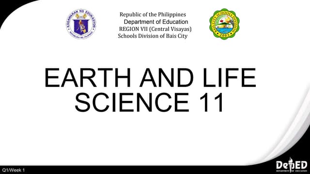 01 Earth and Life Science - Module 1 & 2.pptx | Geography | Science