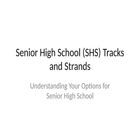 Senior High School_Tracks_and_Strands.pptx