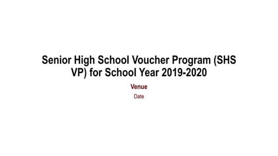 Senior high school voucher program | PPTX