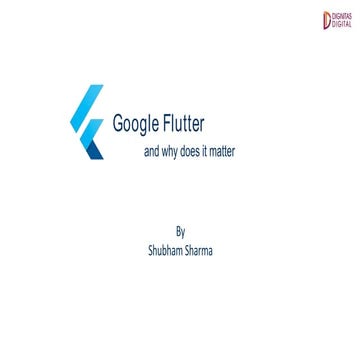 Flutter by Shubham | PPT