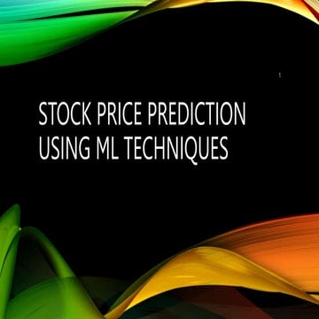Stock Price Prediction using ML Techniques | PPTX