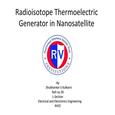 Radioisotope Thermoelectric Generator in nanosatellite | PPTX