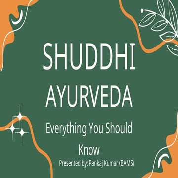 Shuddhi Ayurveda: All you need to know.. | PPT