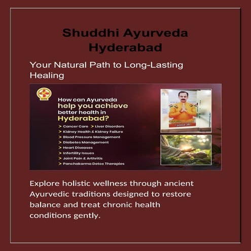 Discover Natural Healing with Shuddhi Ayurveda in Hyderabad | PPT