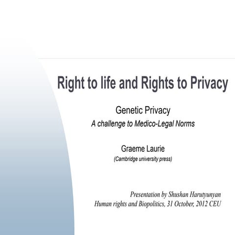 Right to life and Rights to Privacy | PPTX