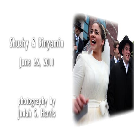 Shushy and Binyamin - wedding | PPT