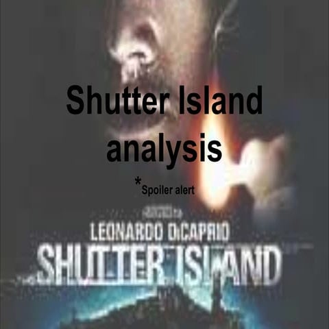 Shutter island analysis | PPTX