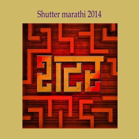 Shutter marathi 2014 | PPT