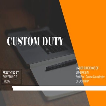 Custom duty | PPTX