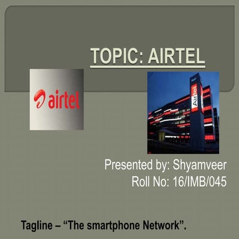 Airtel | PPTX | Marketing and Advertising | Business