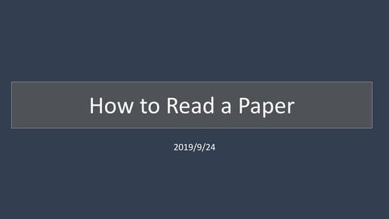 How to read a paper | PPT