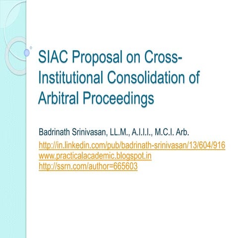 SIAC's proposal on cross institutional consolidation of arbitration ...