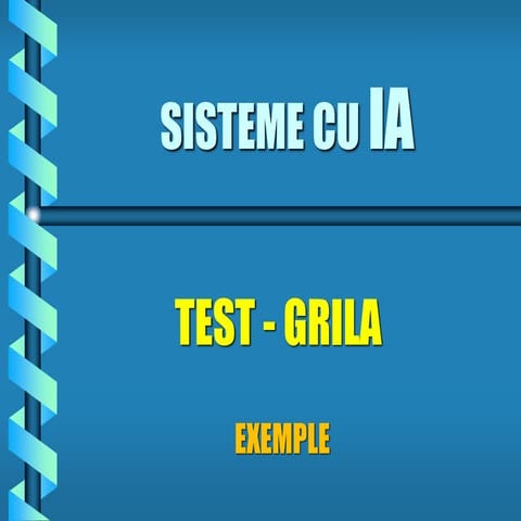 Sia exemple test grila | PPT