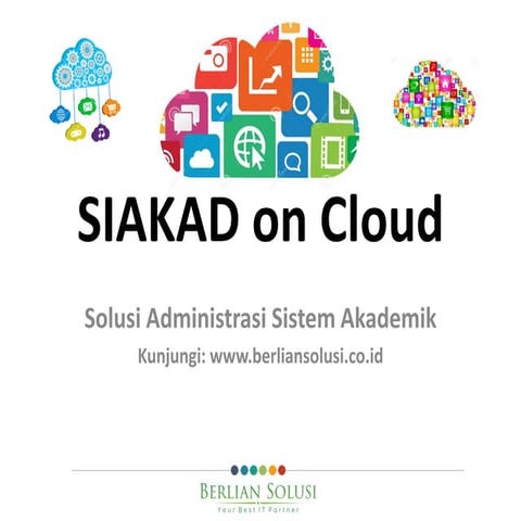SIAKAD on Cloud | PPT