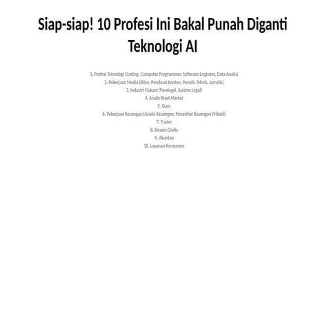 Siap-siap! 10 Profesi Ini Bakal Punah Diganti.pptx