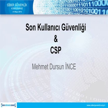 Client-Side Security & csp - Mehmet İnce #SiberGuvenlikKonferansi 14.05.14