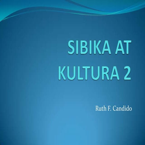 Sibika at kultura 2 | PPTX