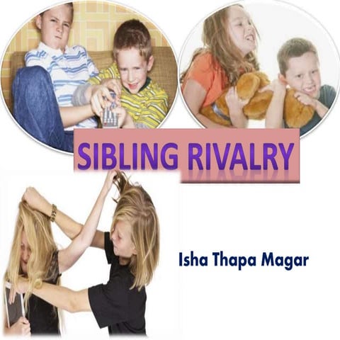 Sibling Rivalry | PPTX