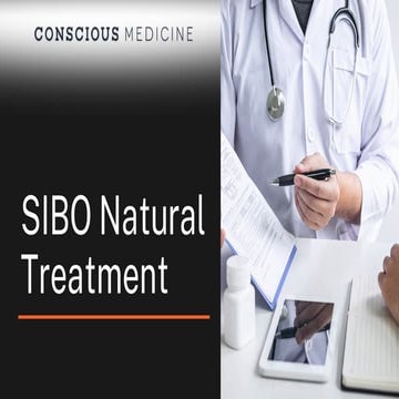 Natural Treatments for SIBO: Managing Small Intestinal Bacterial ...