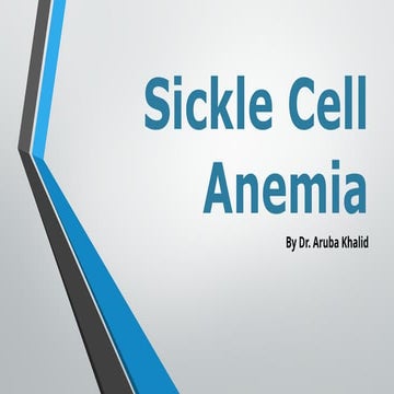 Sickle Cell Anemia with pathophysiology and explanation | PPT