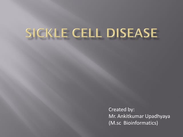 Sickle cell anemia | PPTX