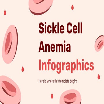 Sickle Cell Anemia Infographics by Slidesgo.pptx