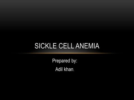 Sickle Cell Anemia | PDF