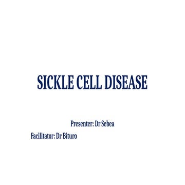 OVERVIEW OF SICKLE CELL DISEASE presentation.pptx