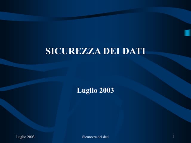 Sicurezza Dei Dati Informatici E Sicurezza Delle Reti Ppt