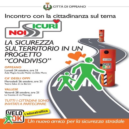 SICUREZZA STRADALE NOi SICURI volantino Comune Oppeano VR ottobre 2011 | PDF