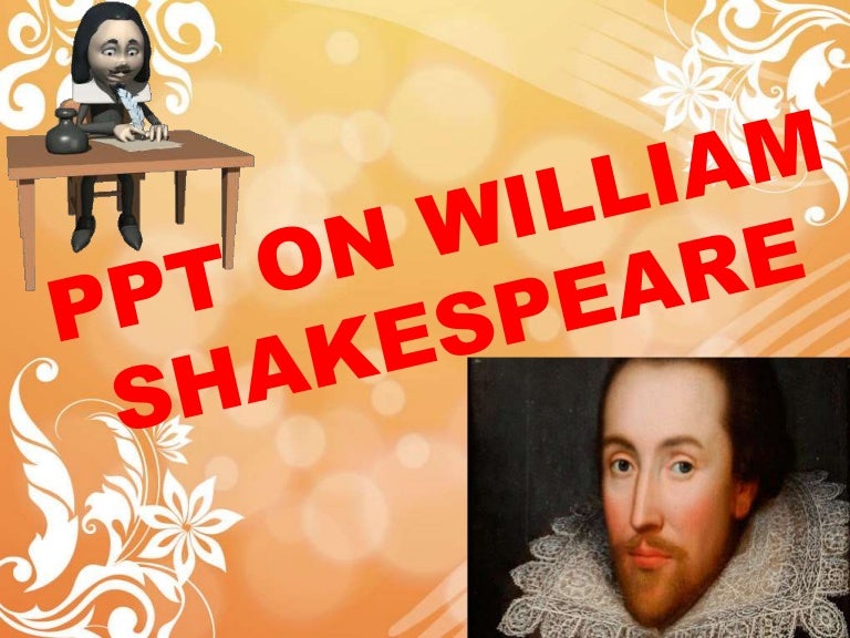 William Shakespeare Presentation