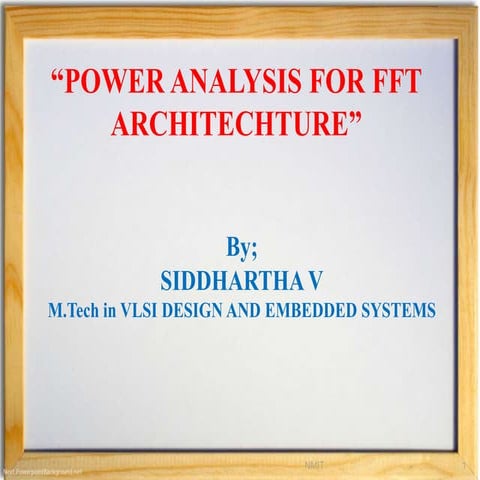 Siddhartha fft pptx | PPT