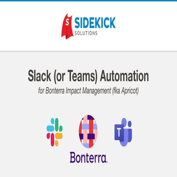 Slack (or Teams) Automation for Bonterra Impact Management (fka Social ...