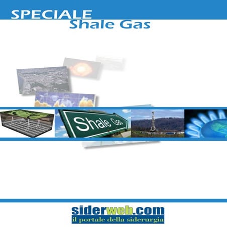 Siderweb speciale shale_definitivo | PDF