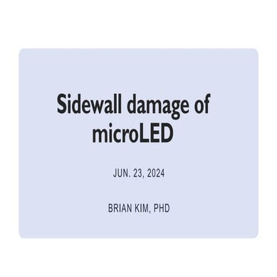 sidewall damage of microLED (underlying physics and paper review).pdf