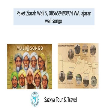 Paket Ziarah Wali 5, 085659490974 WA, ajaran wali songo | PPTX